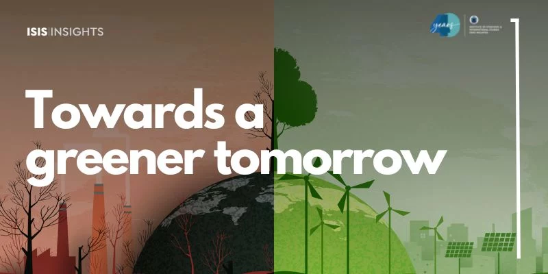 Towards a greener tomorrow | ISIS