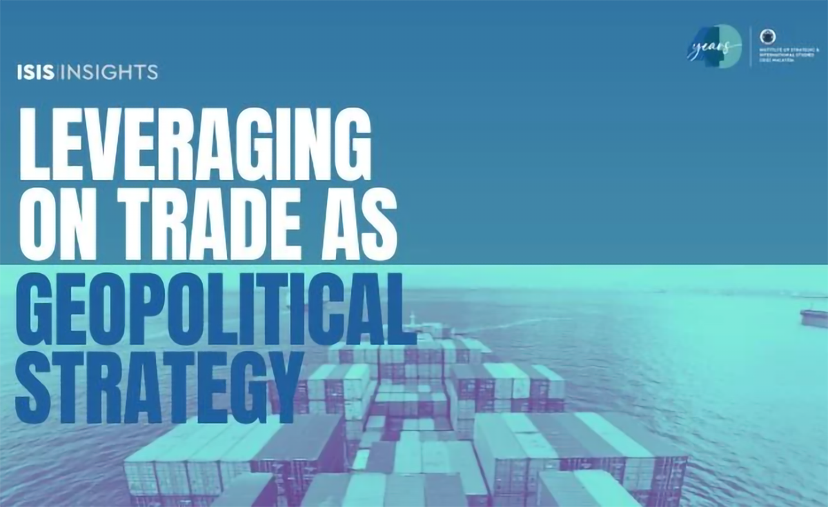 Leveraging on trade as geopolitical strategy | ISIS