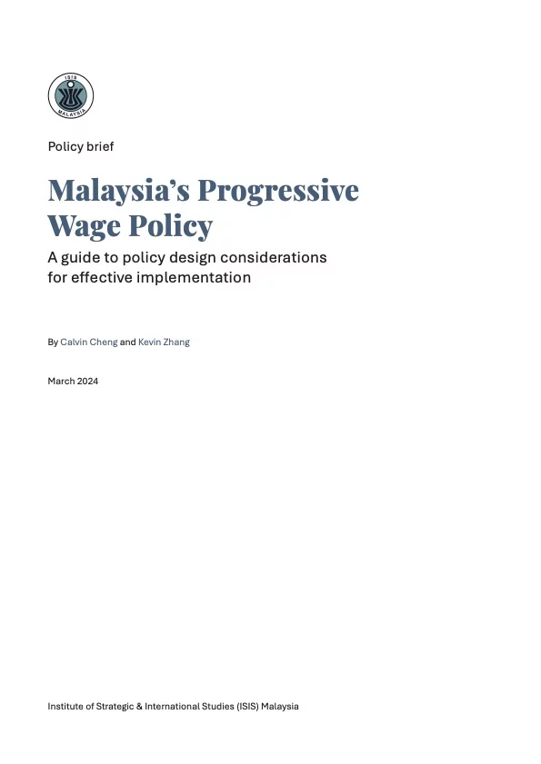 Malaysia’s progressive wage policy | ISIS