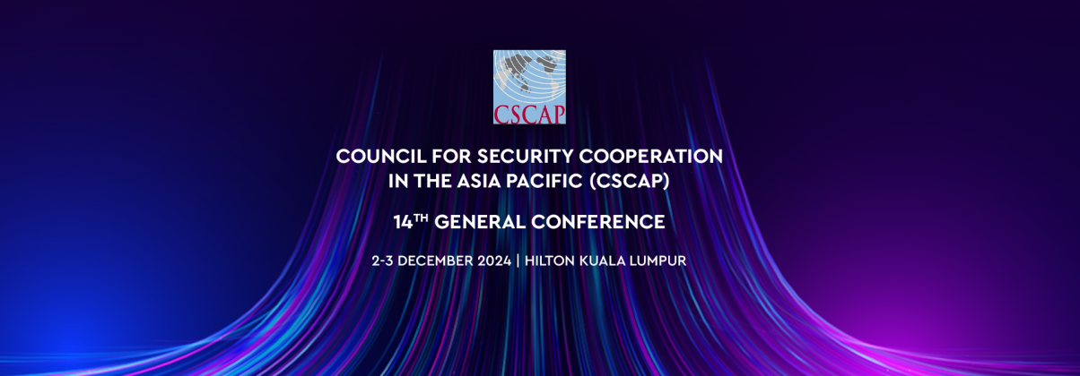 COUNCIL FOR SECURITY COOPERATION IN THE ASIA PACIFIC (CSCAP) 14TH ...